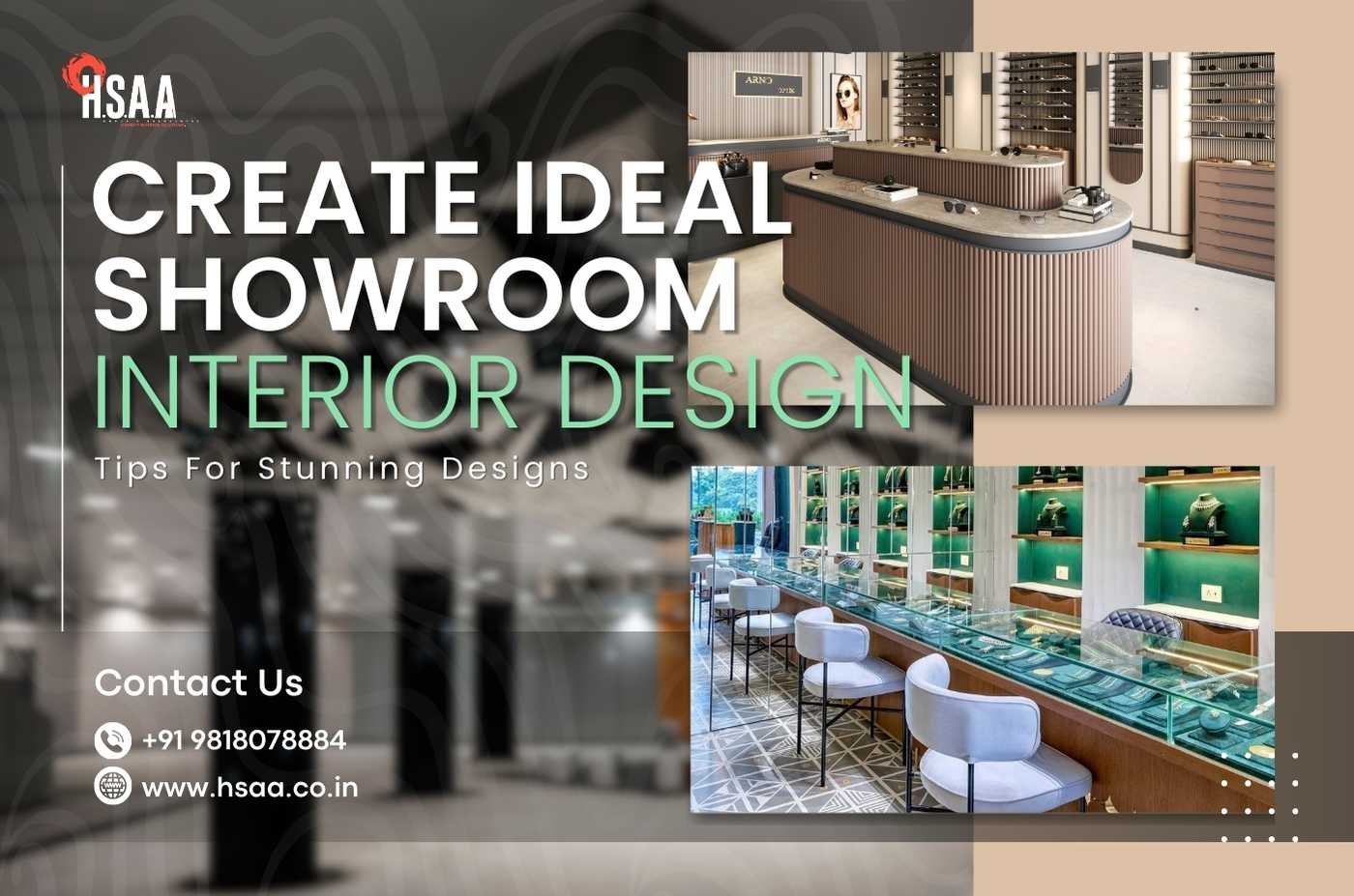 Create ideal showroom interior design tips for stunning designs